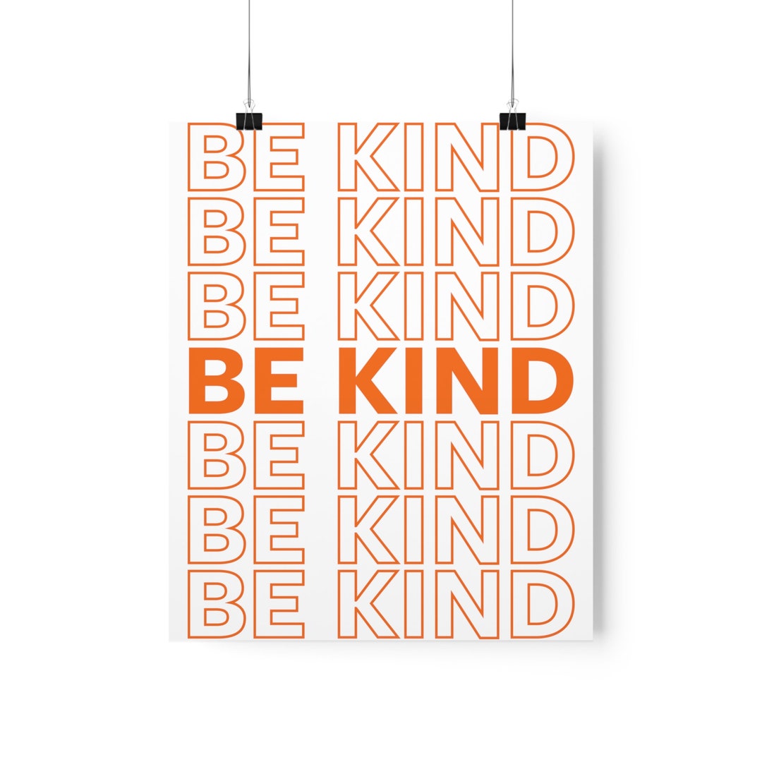 Be Kind Classroom Poster: Inspirational Back to School Decor - Etsy