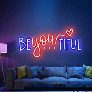 Be You Tiful Neon Sign Custom Beauty Salon Neon Sign Custom - Etsy