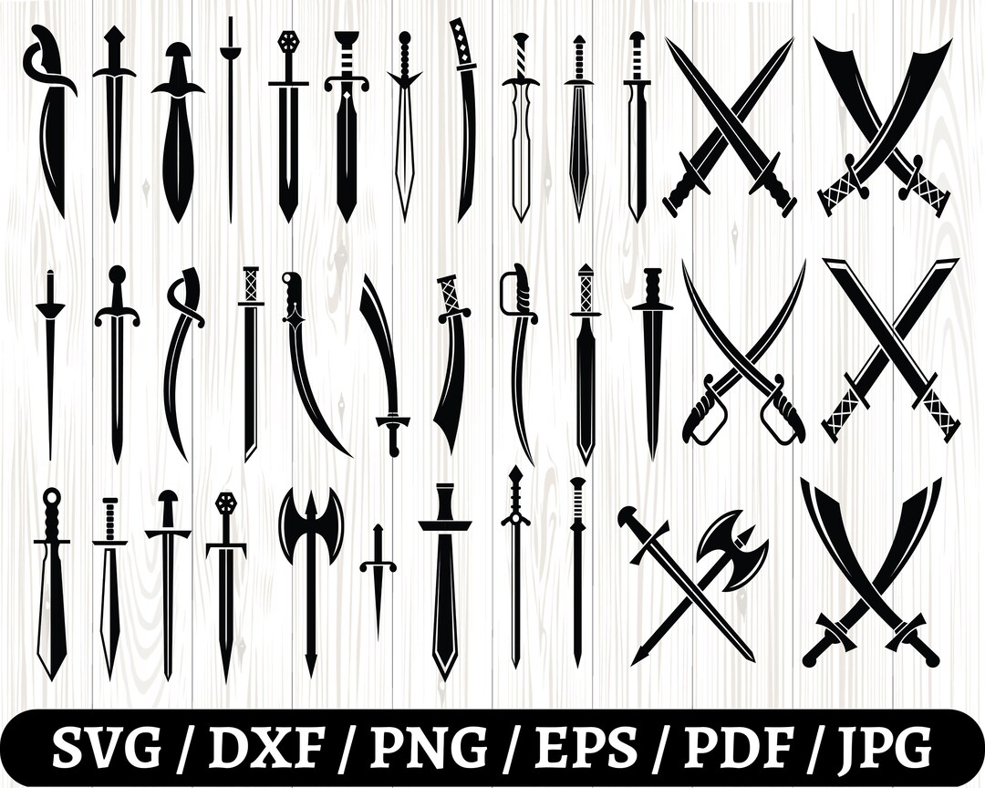 Sword SVG Bundle Sword Dxf Sword Png Sword Eps Sword - Etsy