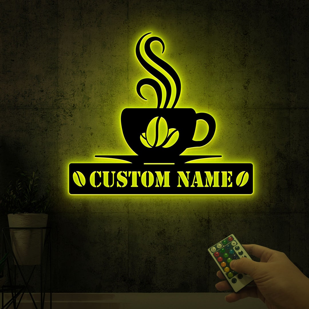 Custom Coffee Metal Wall Art With LED Lights, Coffee Shop Sign, Coffee ...