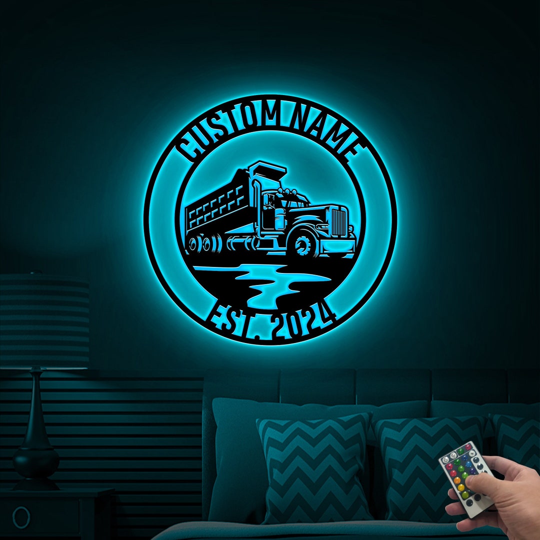 Custom Drump Truck Driver Metal Sign Wall Art With Led Lights ...