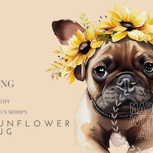 Sunflower Pug Watercolor Clipart PNG, Cute Pets Animals Clipart ...