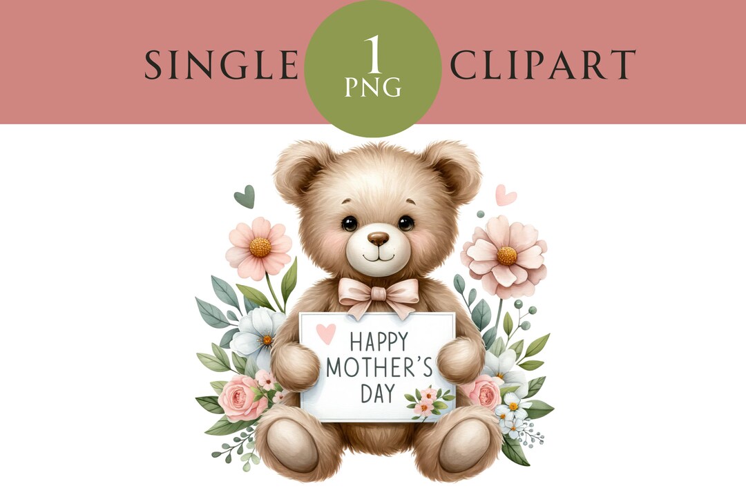 Mothers Day Teddy Bear Clipart, Cute Happy Mothers Day Sign Animal Wall ...