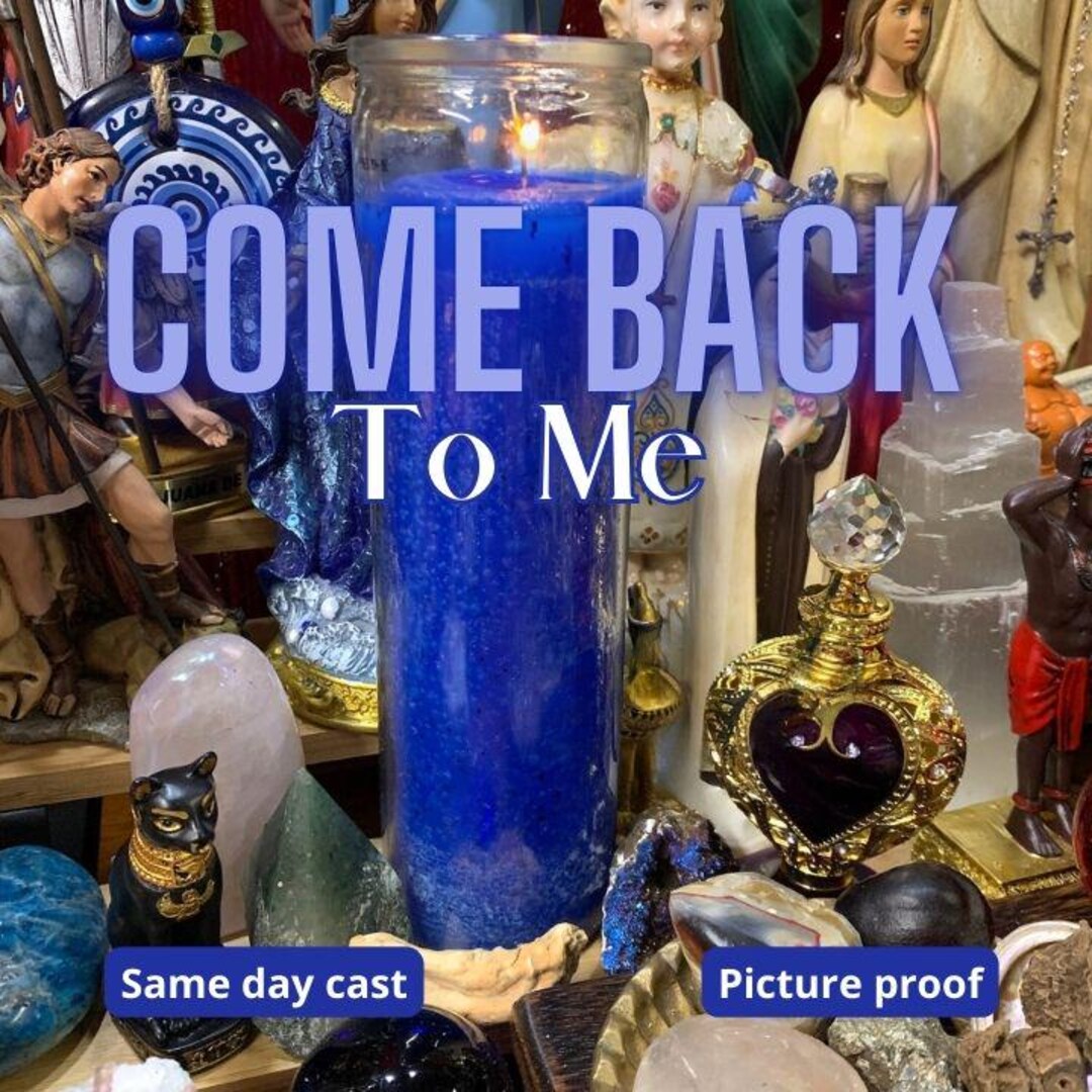 Come Back to Me Spell Draw Them Back Return to Me Spell ex Love Spell ...