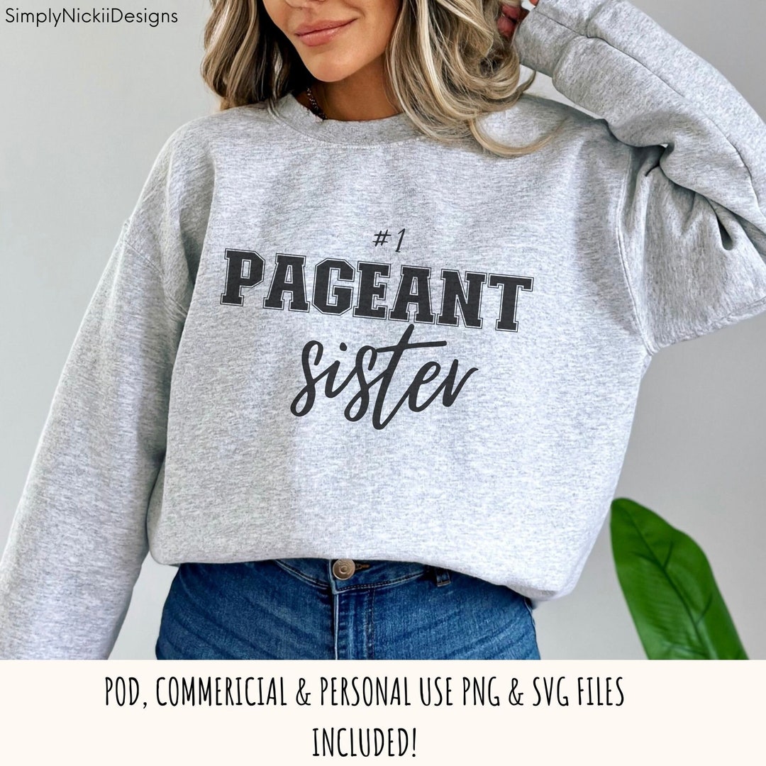 Pageant #1 Family SVG File for Pageant Sisters, Sister Queens, Beauty ...