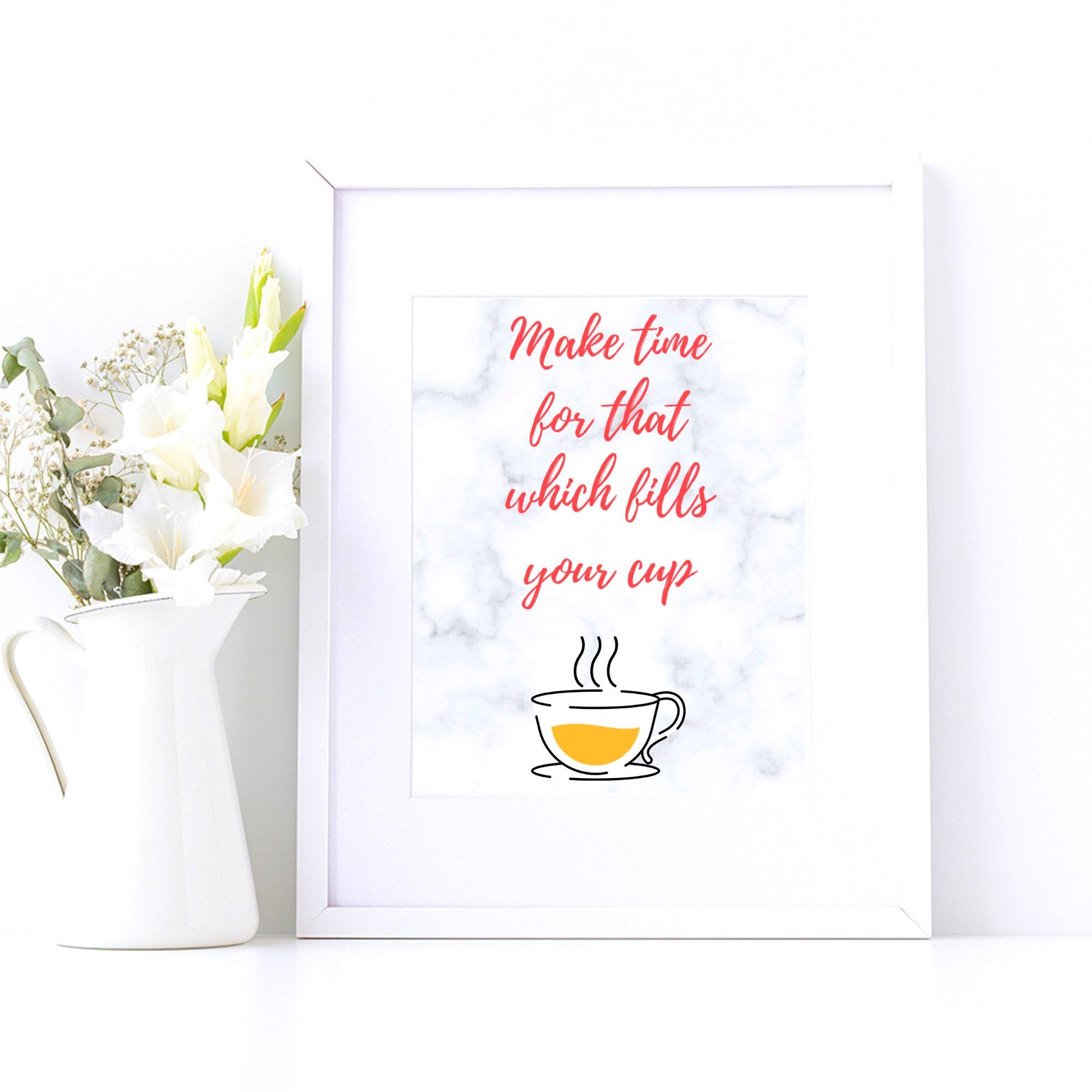 Fill Your Cup Quote Print – Self‑care Printable, Inspirational Wall Art ...