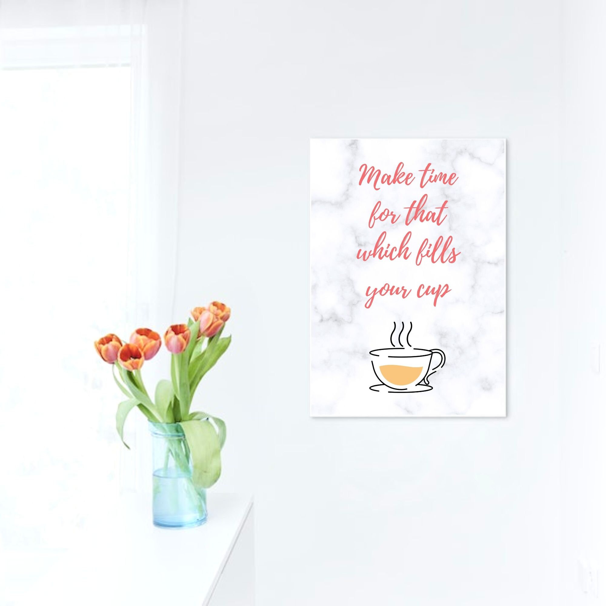 Fill Your Cup Quote Print – Self‑care Printable, Inspirational Wall Art ...