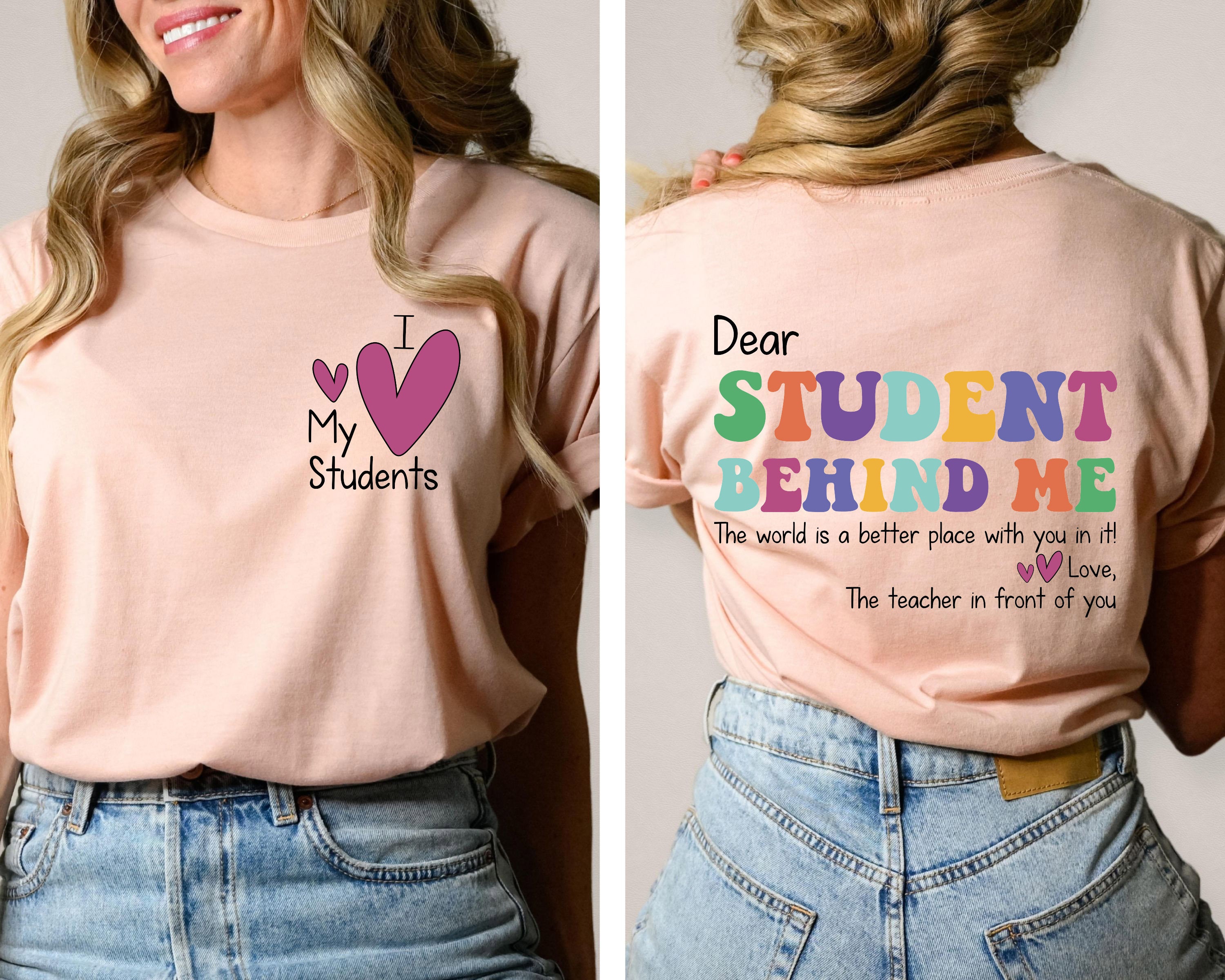 Dear Student Behind Me Shirt, Teacher Motivational Gift, Mental Health ...