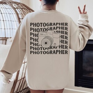 Trendy Photographer Sweatshirt Photography Gift Cute Camera Lover Shirt ...