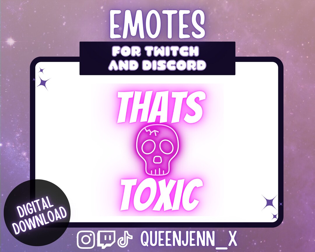 Thats Toxic Emote | Twitch Emote | Neon Emote | Chat Emotes | Meme ...