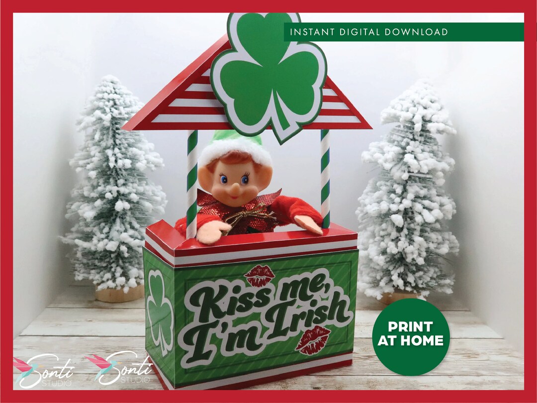 Christmas Printable Elf Kiss Me I'm Irish Booth for St Patrick's Day ...