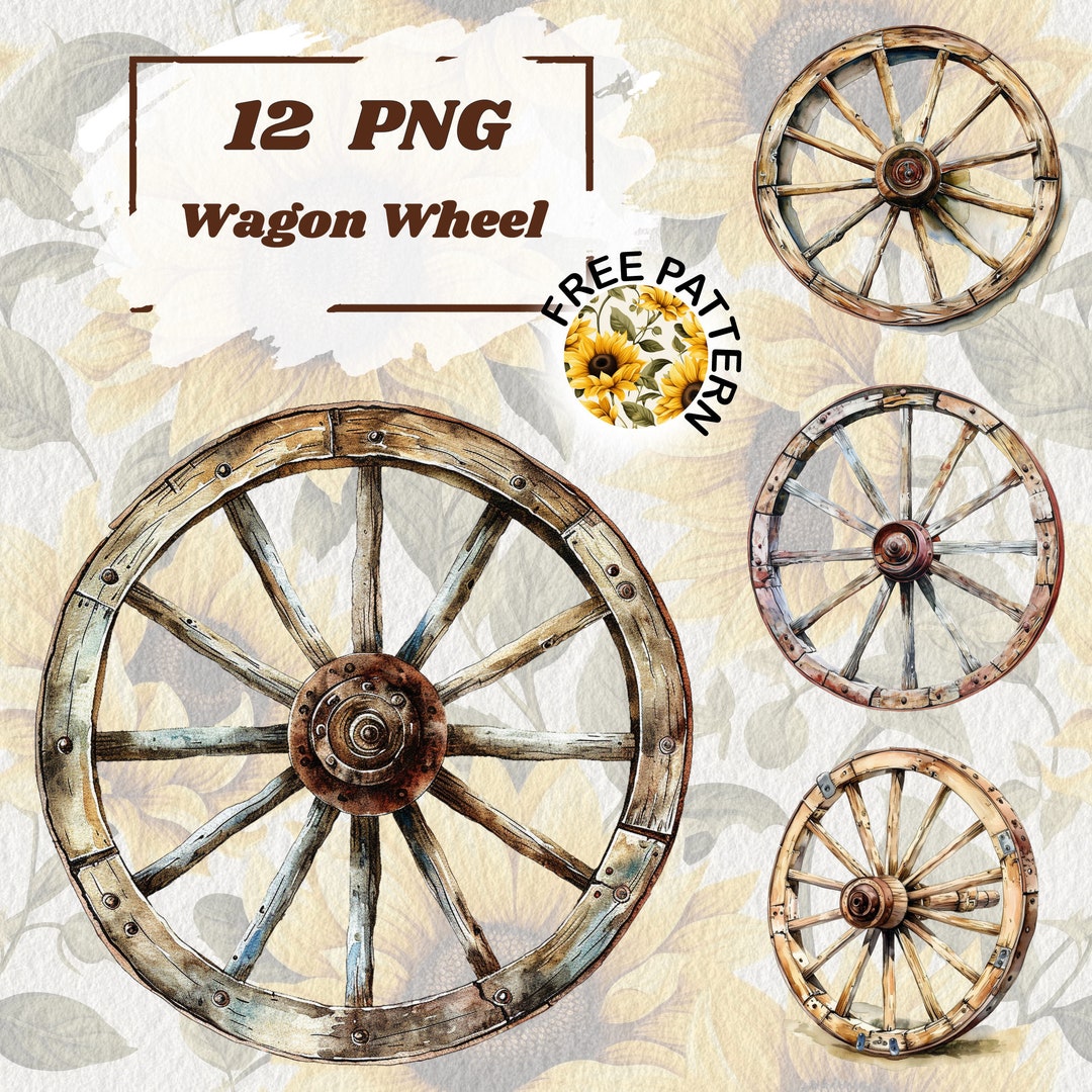 Wagon Wheel Png Sublimation Design, Western Wheel Png, Country Png ...