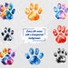 Watercolor Paw Print Dog Paw Clipart Colorful Paw Prints Cute Paws PNG ...