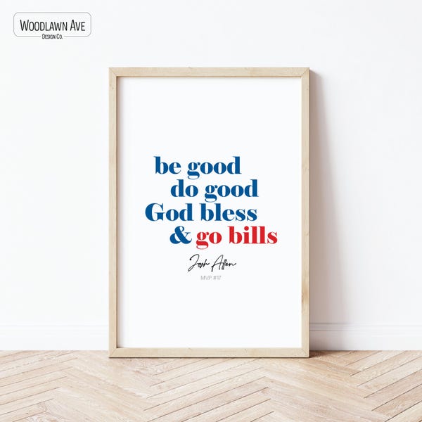 Do Good Be Good God Bless and Go Bills - Etsy