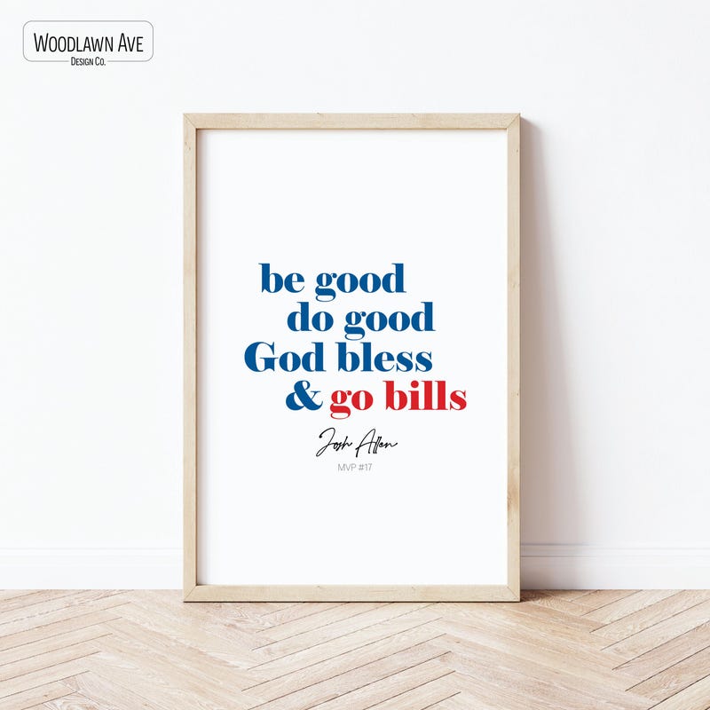 Do Good Be Good God Bless and Go Bills - Etsy