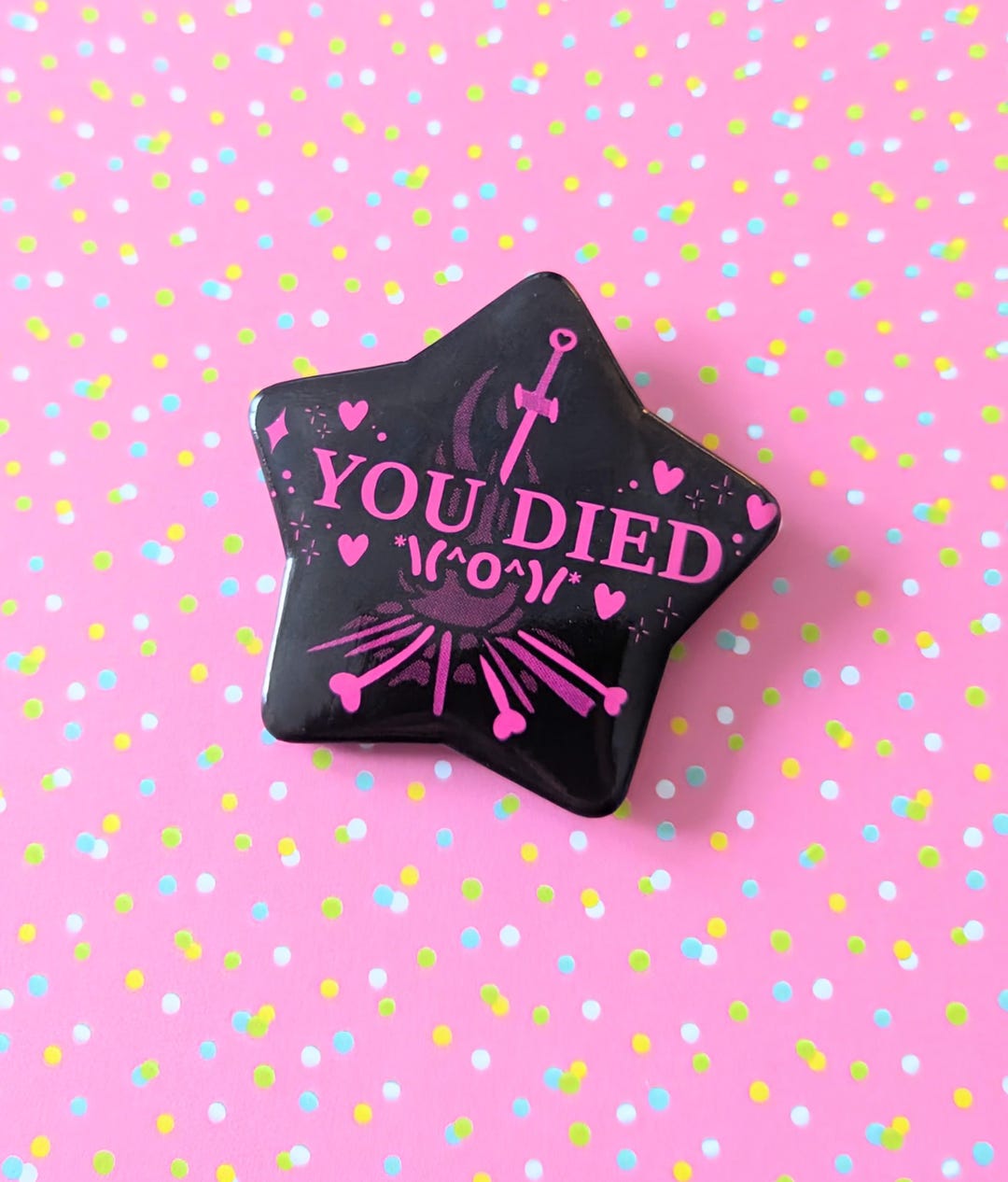 You Died Soulsborne Inspired Bonfire Kawaii Girlypop Star Badge - Etsy