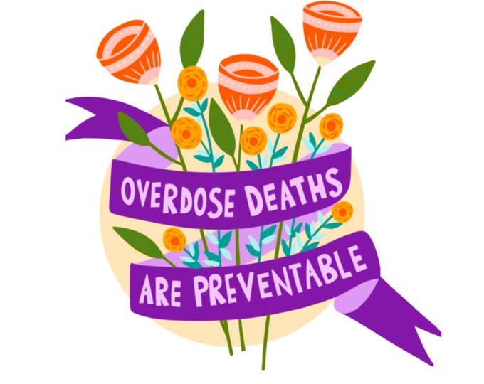 Overdose Deaths Are Preventable Matte Sticker (community, Social ...