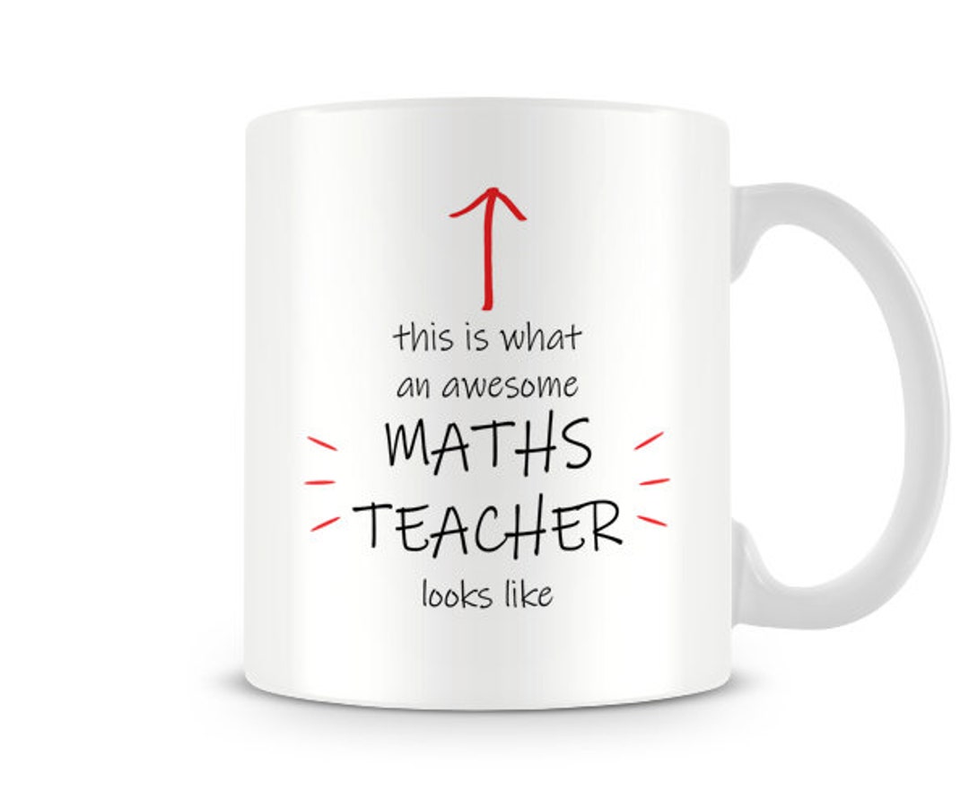 Show Your Appreciation With This Awesome Maths Teacher Mug - Etsy