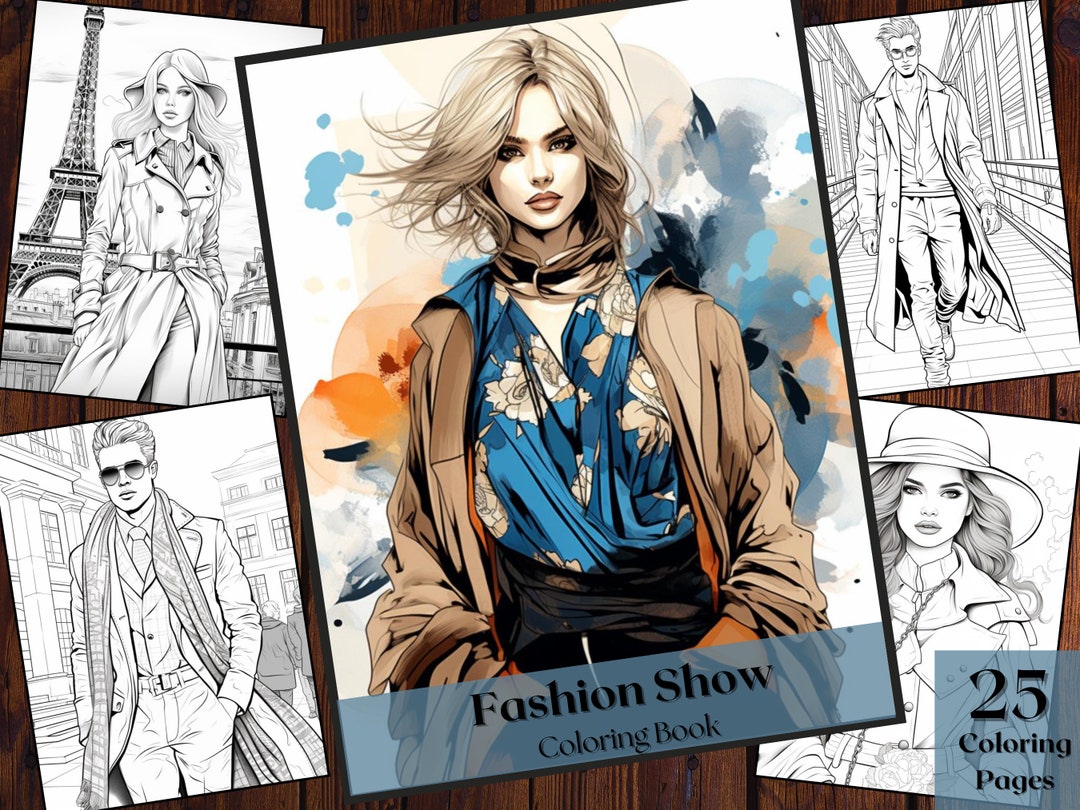 25 Fashion Show Coloring Book|high Fashion Style Girls|printable Adults ...