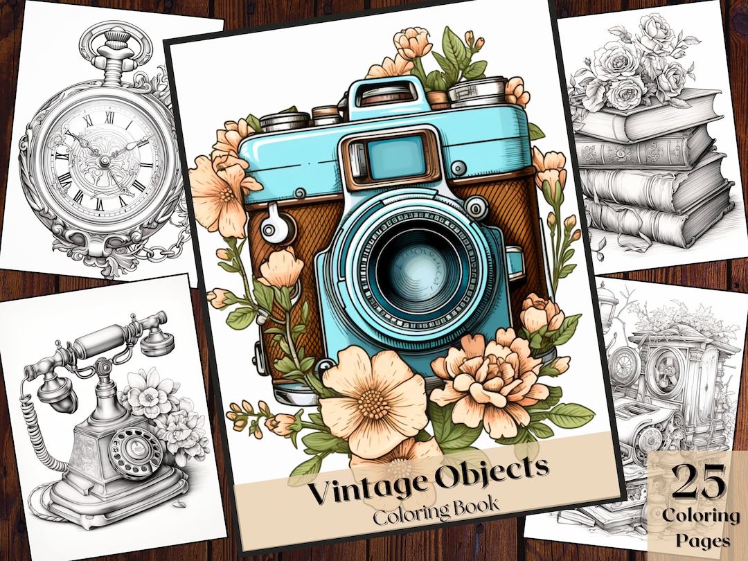 25 Vintage Objects Coloring Book|blooming Antiques Coloring Pages for ...