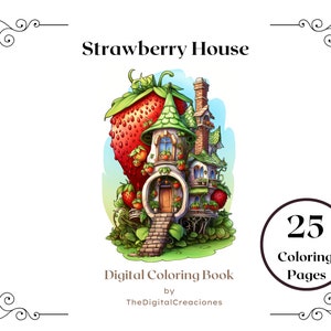 25 Strawberry House Coloring Book|sweetness Strawberry Houses|printable ...