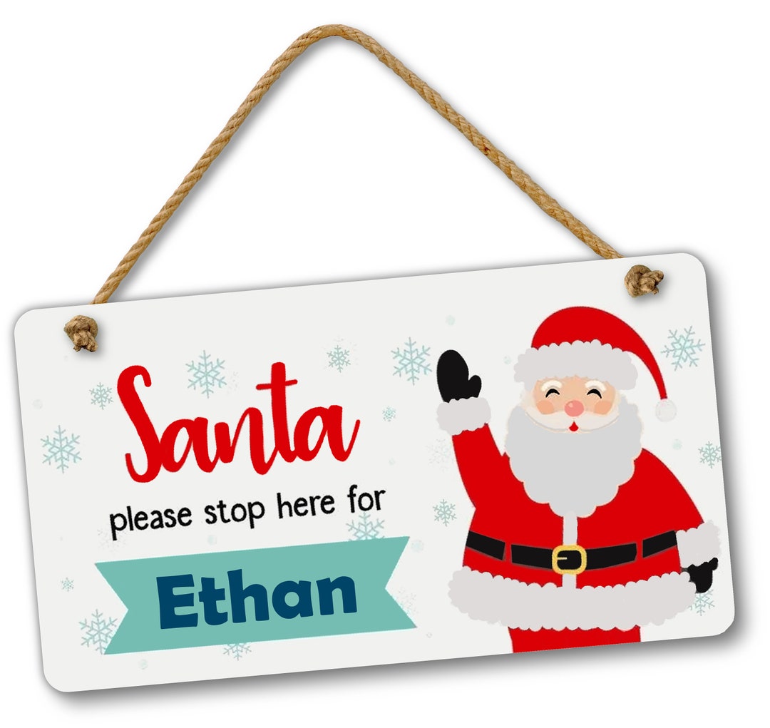 Personalized Santa Please Stop Here Sign. Holiday Christmas Bedroom ...