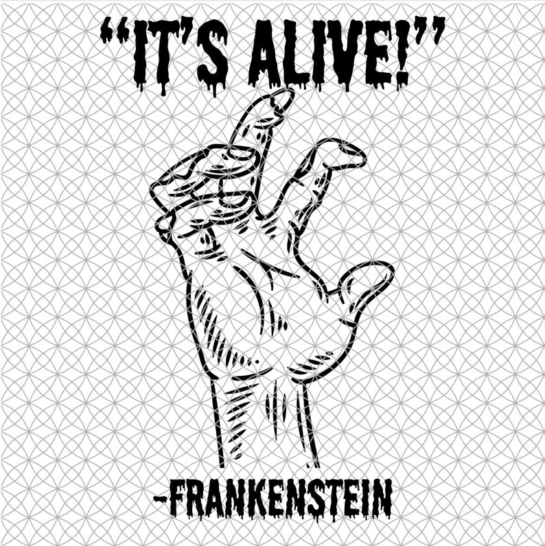 SVG Frankenstein Its Alive Funny Quote - Etsy