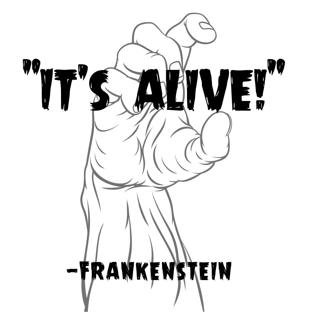 Frankenstein Its Alive Meme