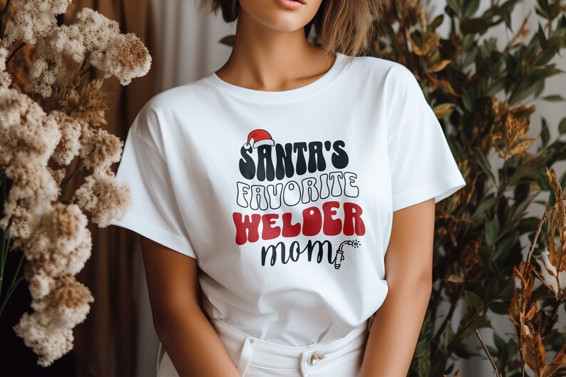 Welder Mom PNG SVG Christmas, Santa's Favorite Welder Mom, Xmas Welding ...