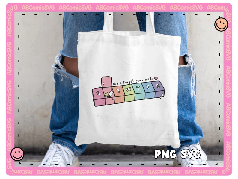 Don't Forget Your Meds SVG PNG Pill Box Chronic Illness Mental Health ...