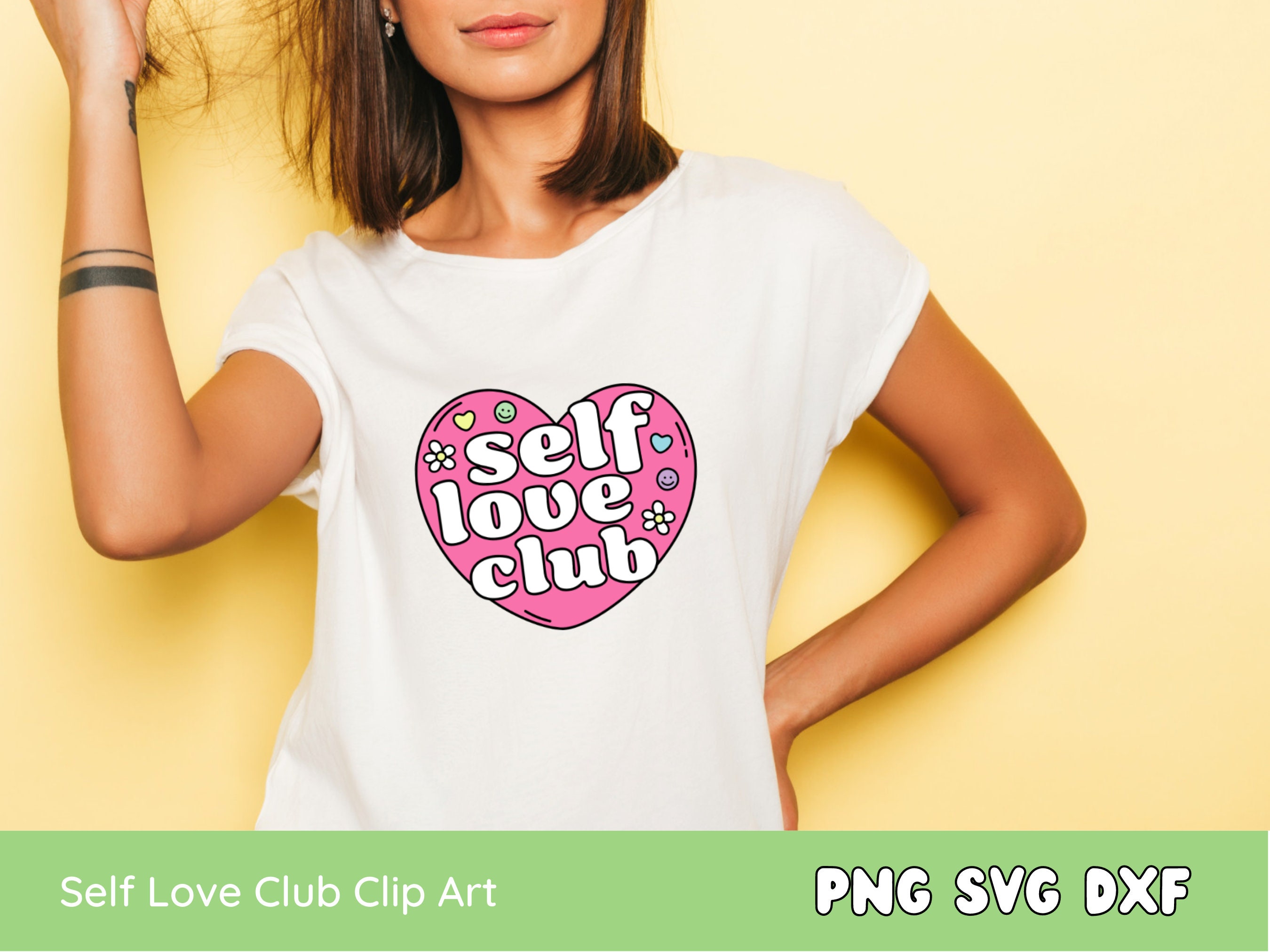 Self Love Club SVG PNG Self Love Svg Mental Health Svg You - Etsy