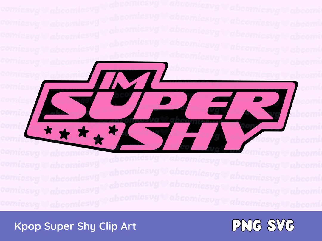 Kpop SVG PNG Super Shy Introvert Antisocial Socially Awkward Cute SVG ...