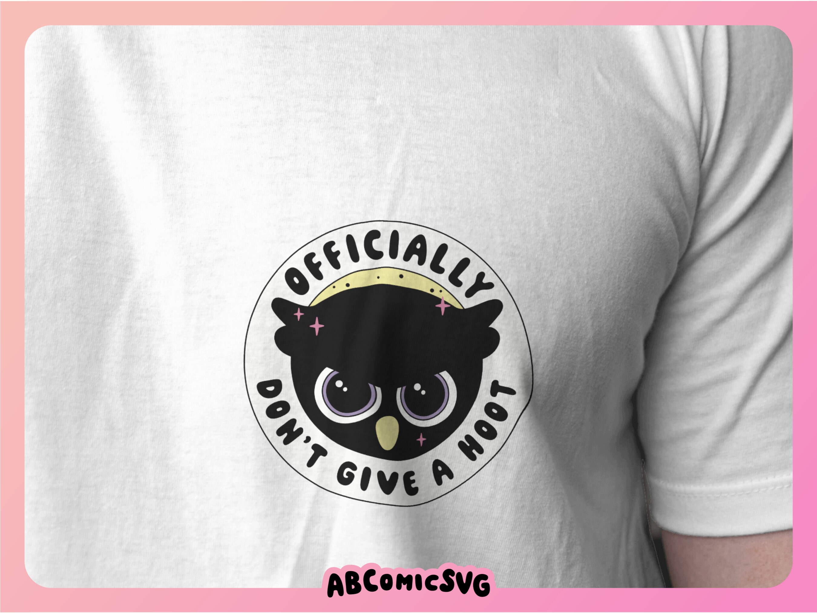 Officially Don't Give A Hoot SVG PNG, Owl SVG, Snarky Svg, Cute Trendy ...