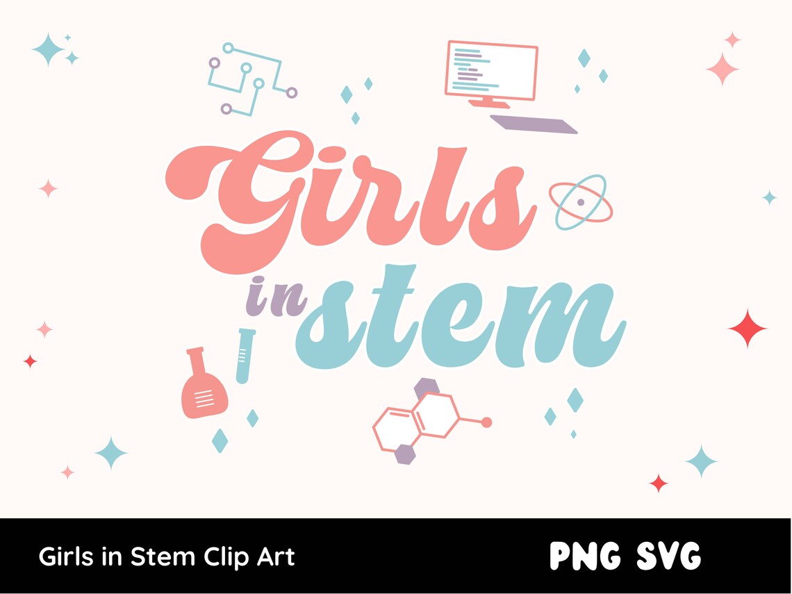 Girls in STEM Women in Science Technology Engineering - Etsy