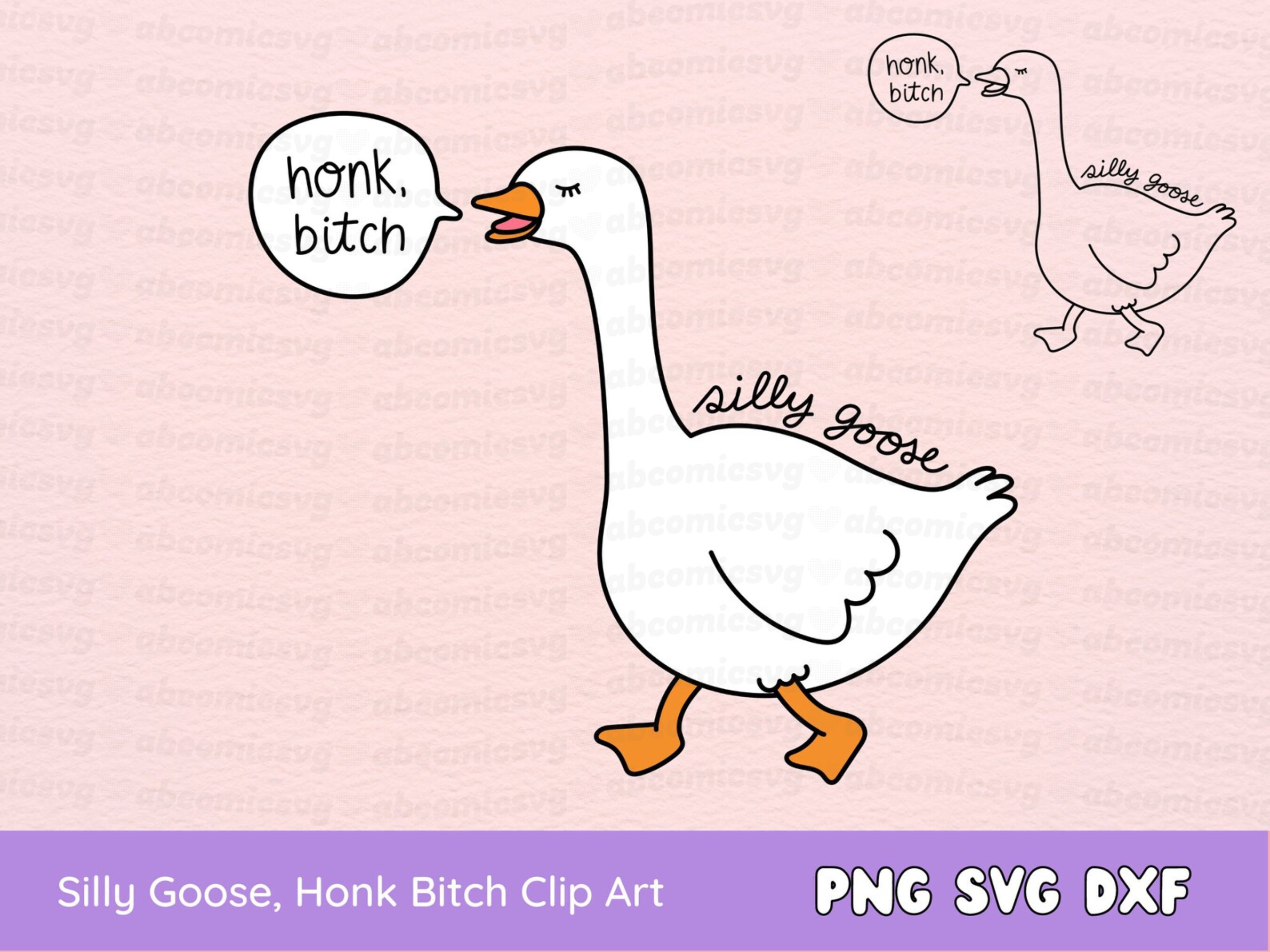 Silly Goose SVG Silly Goose Clipart Honk Goose Funny Trendy - Etsy