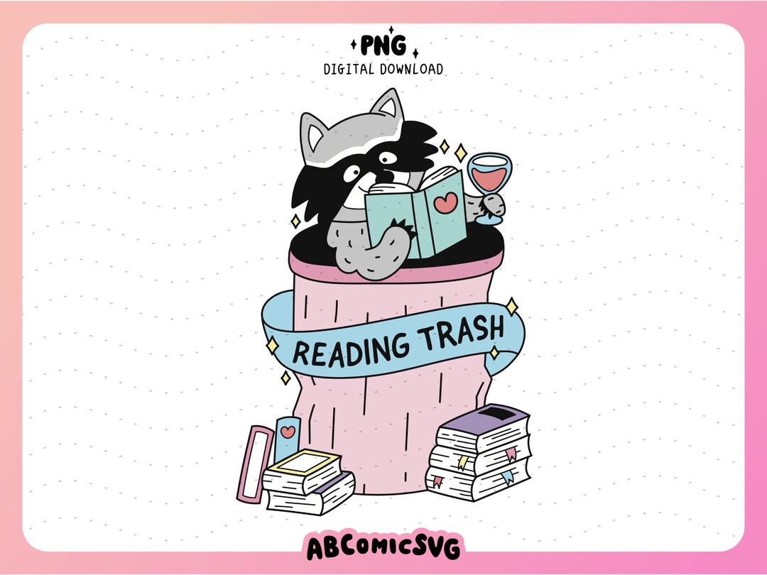 Reading Trash PNG, Trash Panda PNG, Spicy Books PNG, Smut Png, Cute ...