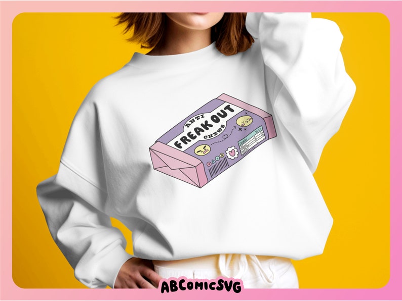 Anti Freak Out Chews SVG PNG, Funny Mental Health SVG, Self Care Svg ...