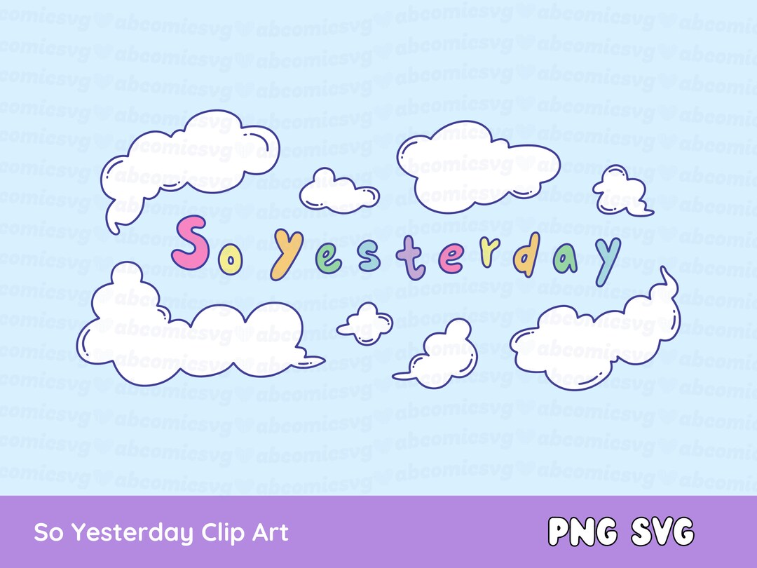 So Yesterday, Retro SVG, Over It SVG, Song Lyrics, Mental Health Design ...