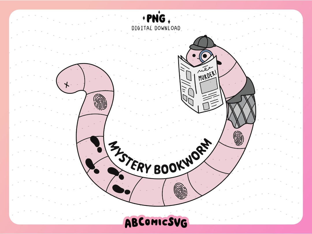 Mystery Bookworm PNG, Bookish Sticker Designs, Sublimation Designs ...