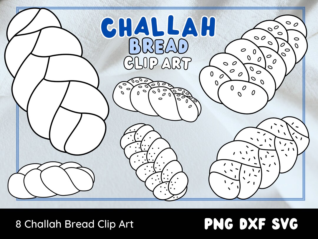 Challah Bread Loaf Clip Art, Jewish Shabbat Hand Drawn Bundle PNG SVG ...