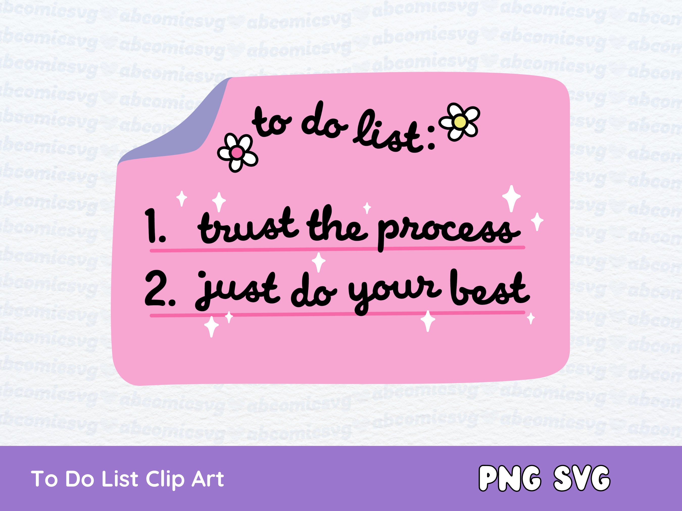 To Do List SVG PNG, Doing My Best, Trust the Process, Inspirational ...