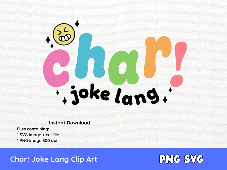 Char Joke Lang SVG PNG Tagalog Filipino Philippines - Etsy