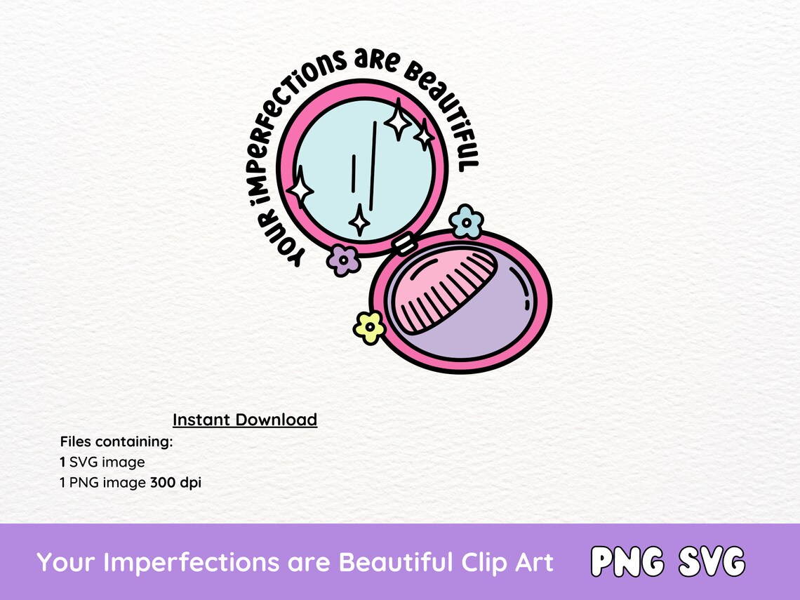 Your Imperfections Are Beautiful SVG PNG Mental Health Svg - Etsy