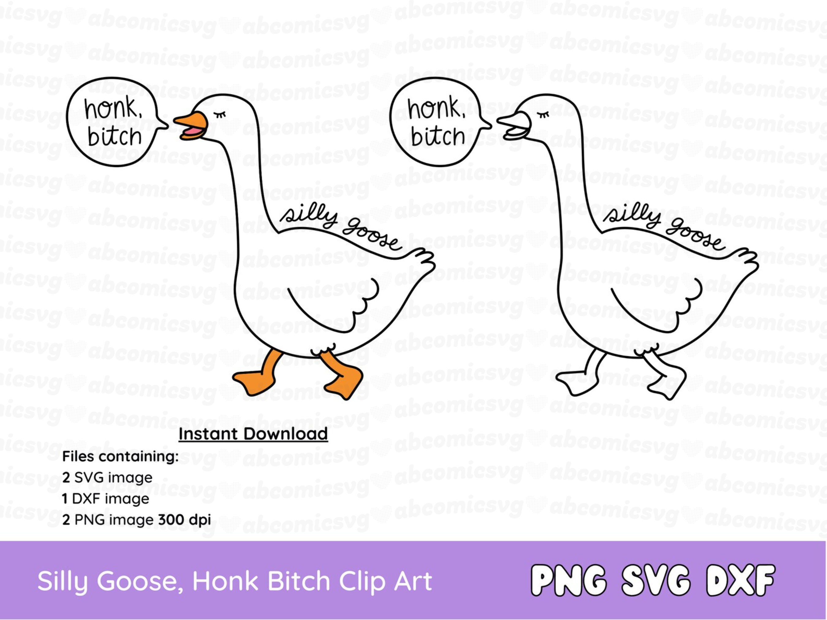Silly Goose SVG Silly Goose Clipart Honk Goose Funny Trendy - Etsy