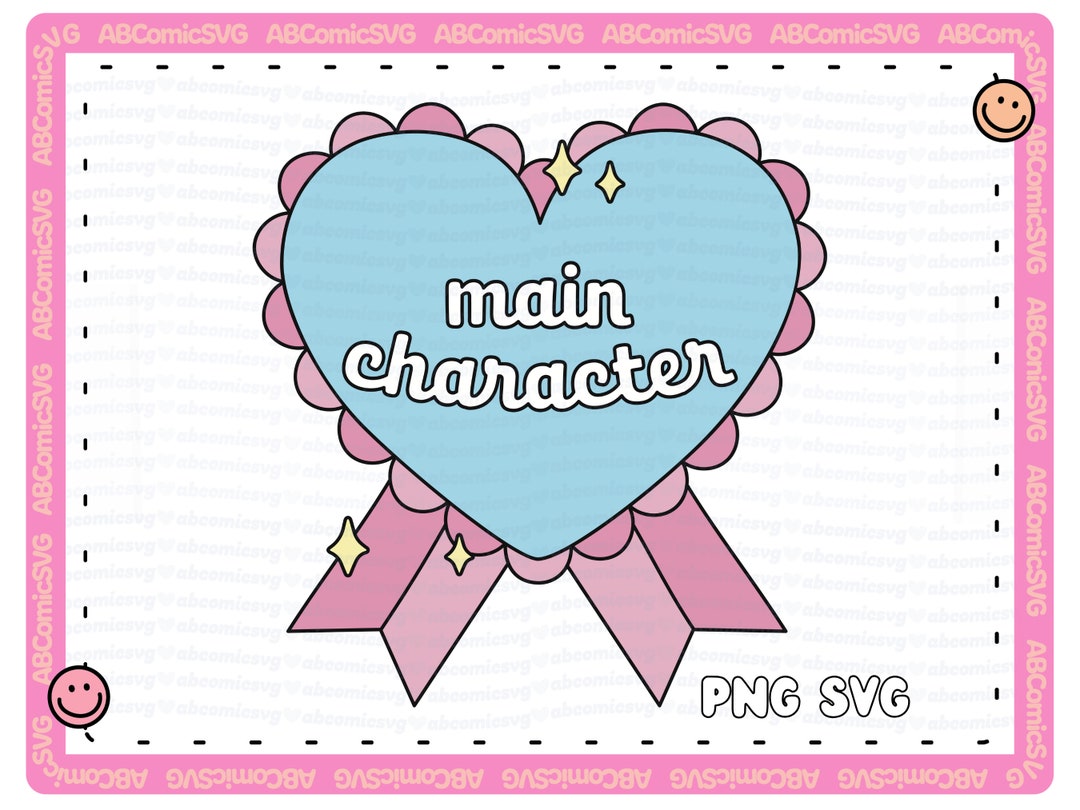 Main Character SVG PNG, Bookish SVG, Bibliophile Svg, Book Lover, Cute ...