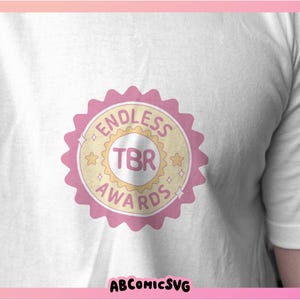 Endless TBR Awards SVG PNG, Bookish Sticker Png, Book Lovers Svg, Cute ...