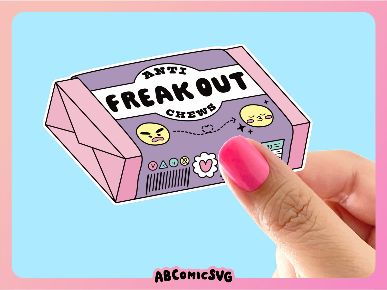 Anti Freak Out Chews SVG PNG, Funny Mental Health SVG, Self Care Svg ...
