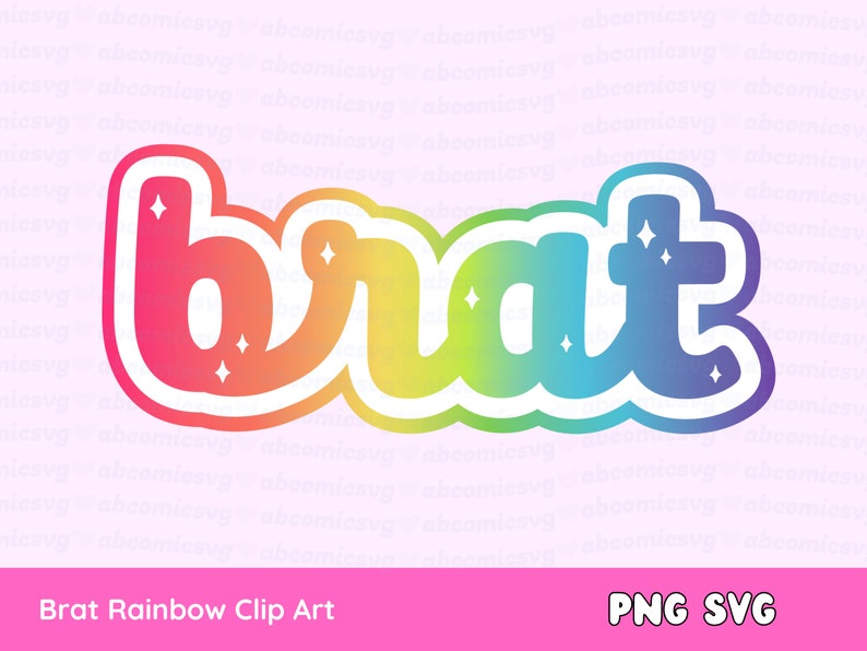 Brat SVG PNG Rainbow Letters Baddie Wild Child Bad Girls - Etsy Australia