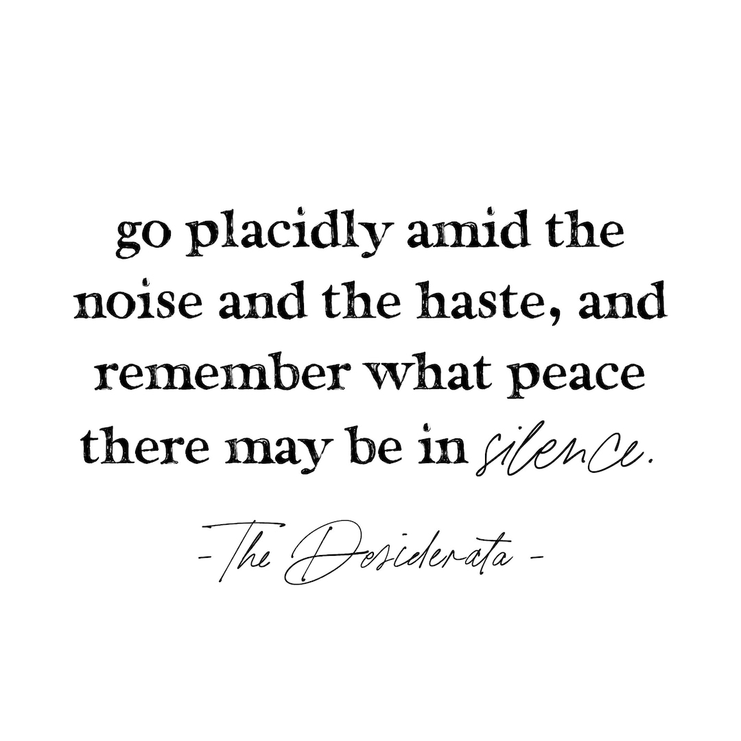 Desiderata Go Placidly Print Cut File pdf Eps Svg - Etsy