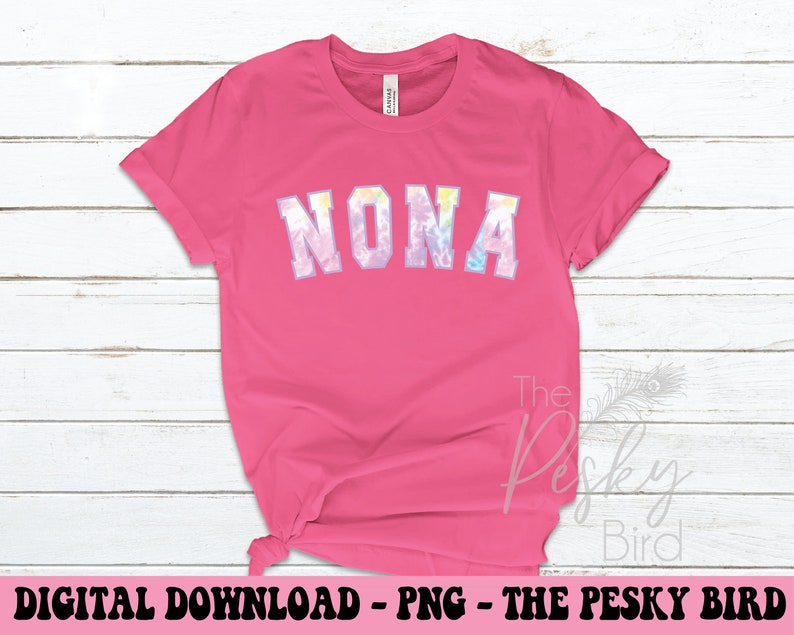 Nona Tie Dye PNG, Nona Sublimation, Sublimation Design, Nona Design ...
